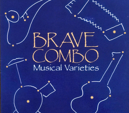 Brave Combo – Musical Varieties