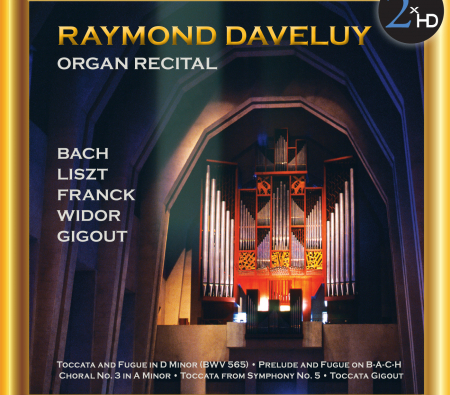 2xHD - Daveluy - Organ Recital